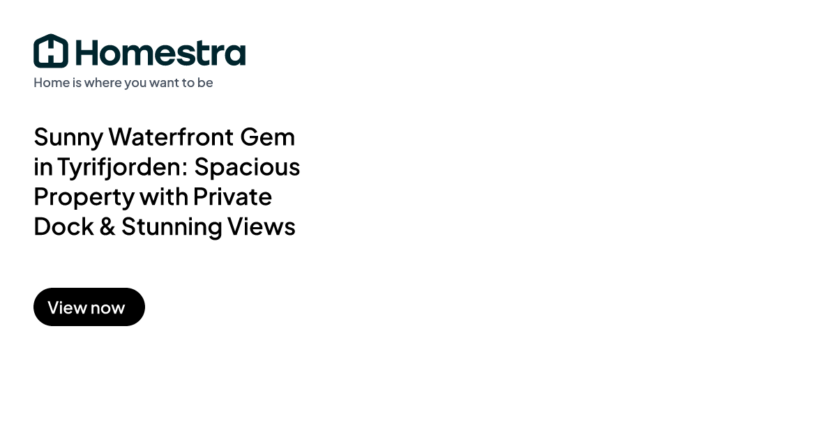 Sunny Waterfront Gem in Tyrifjorden: Spacious Prope.. - Homestra